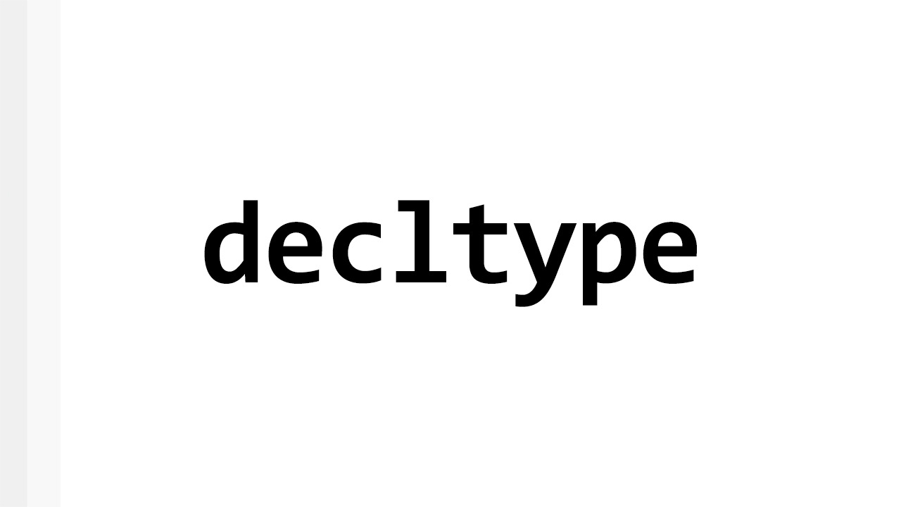 C++11 - Từ Khóa decltype