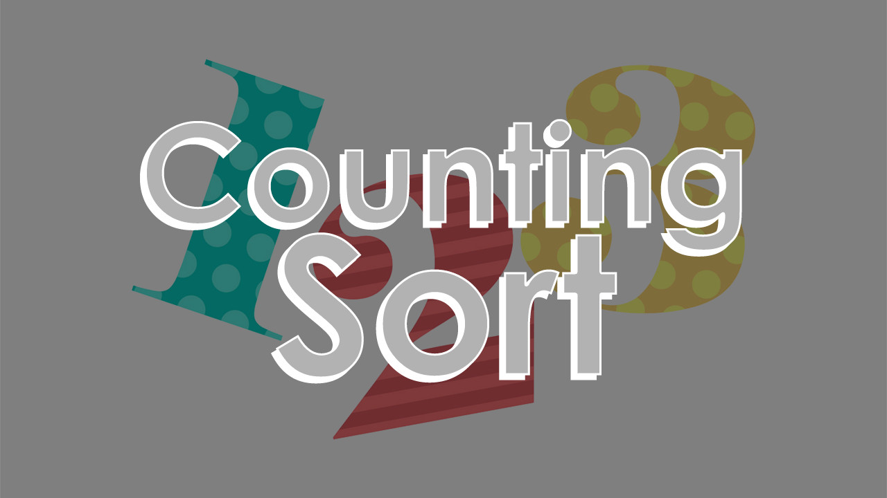 Distribution Sort Counting Sort