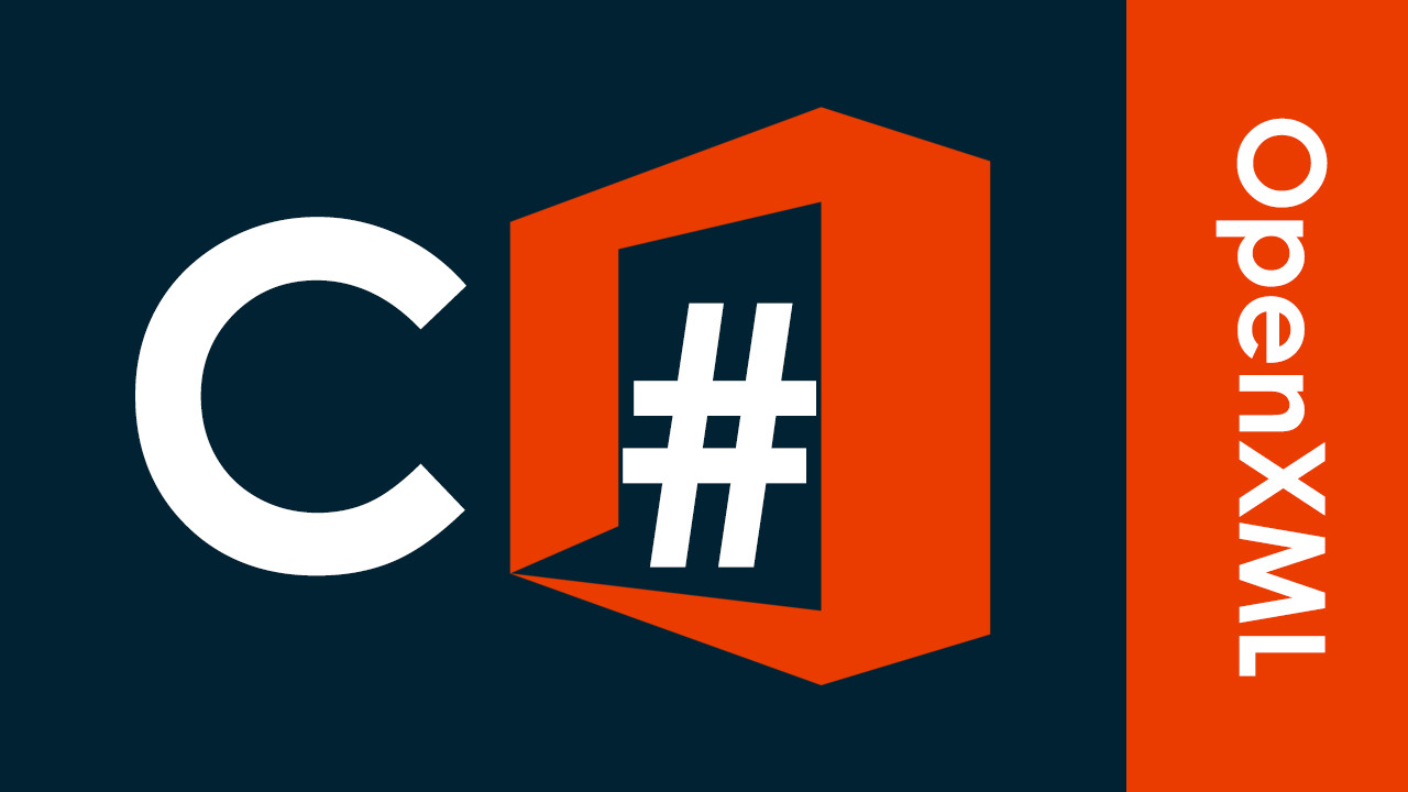 Open XML SDK - Xử Lý Tài Liệu Microsoft Office
